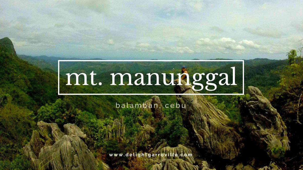 [CEBU, VISAYAS] Mt. Manunggal: To the Peak! – The Adventure from Desk ...